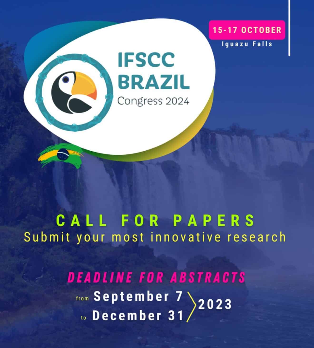 Participate in IFSCC 2024 in Brazil! Send in your abstracts by December ...